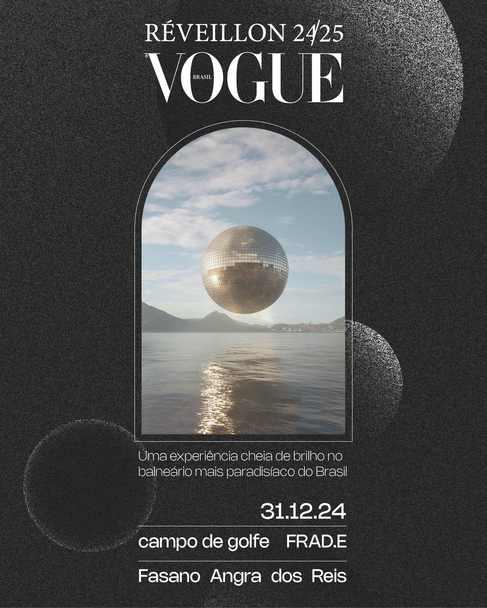 Vem aí a segunda edição do Réveillon Vogue: a chegada de 2025 será sob ...